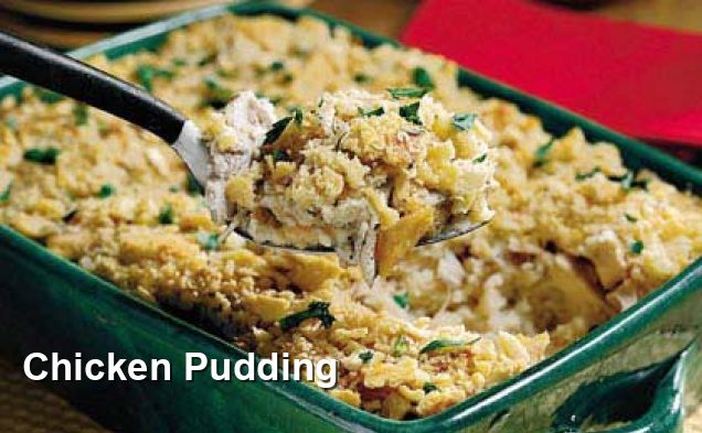 Chicken Pudding - Lunch Recipes