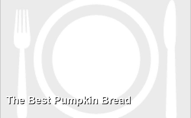 The Best Pumpkin Bread Dairy Free Recipes